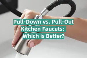 Pull-Down vs. Pull-Out Kitchen Faucets: Which is Better? - KitchenProfy