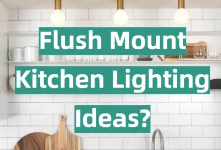 Flush Mount Kitchen Lighting Ideas - KitchenProfy